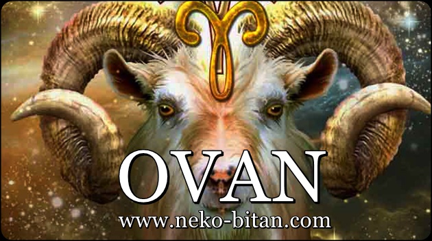 OVAN: Na vaše DOBRO, on će uzvratiti DUPLO VIŠE! Ali ako ga POVREDITE ...