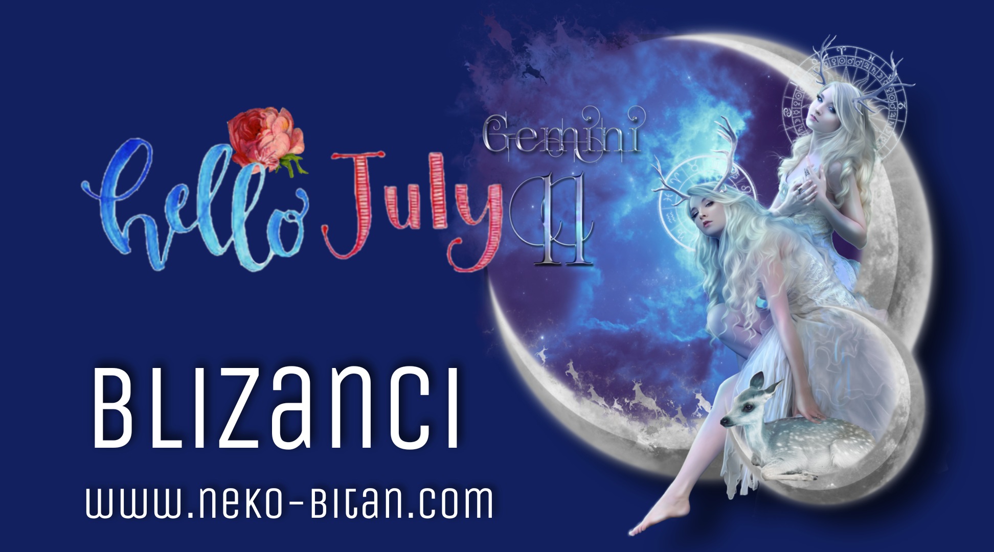 Tek je počeo, ali za BLIZANCE mesec JUL je već sada NAJLEPŠI! MAGIJA ...