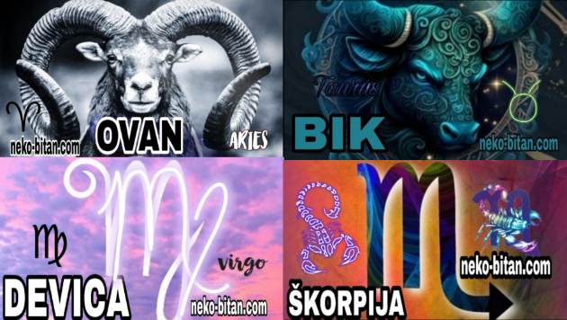 Devica, Bik, Ovan i Škorpija - Evo šta vam je potrebno da biste ...